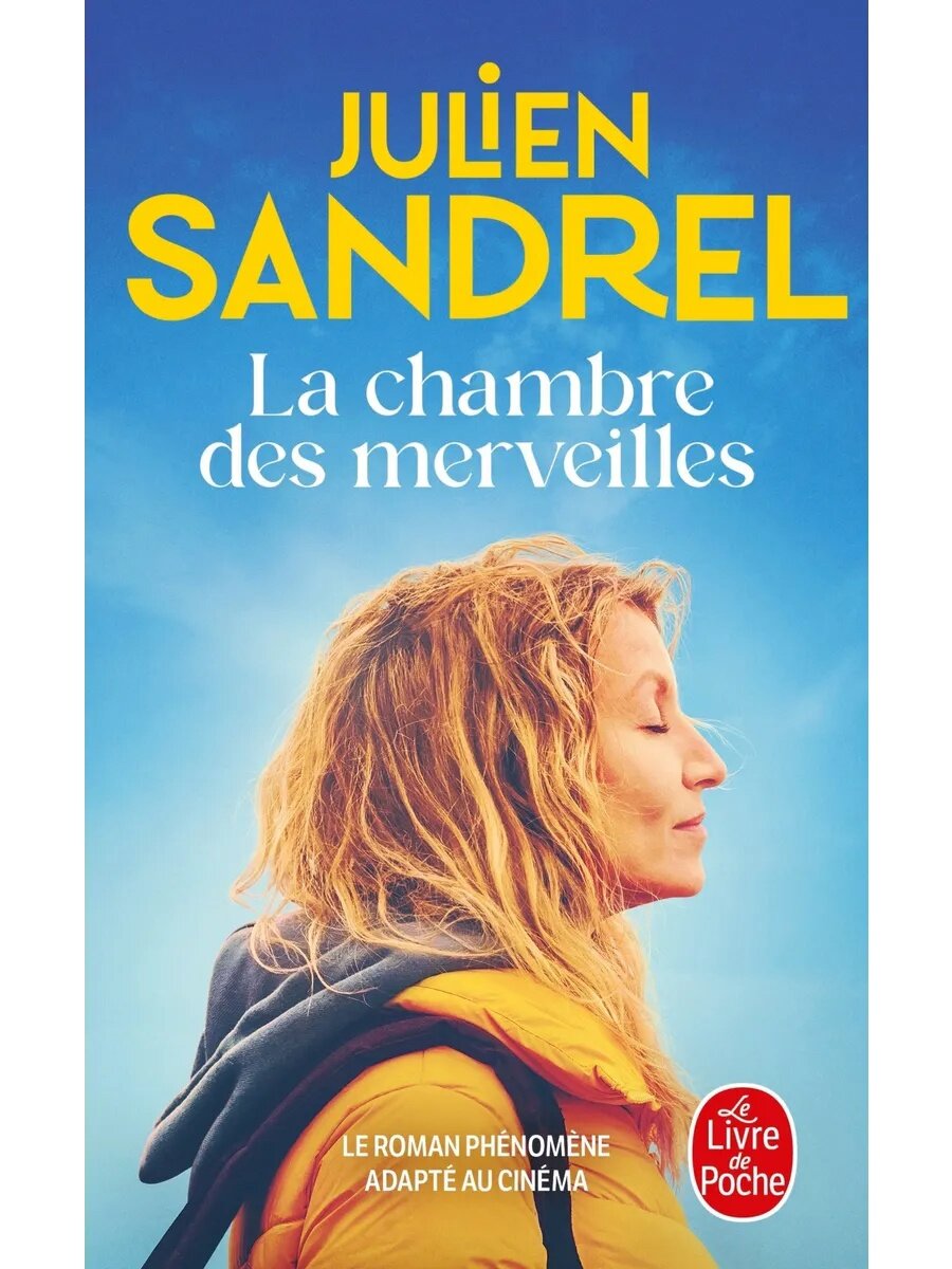 La Chambre des merveilles / Sandrel J. (книга на английском)