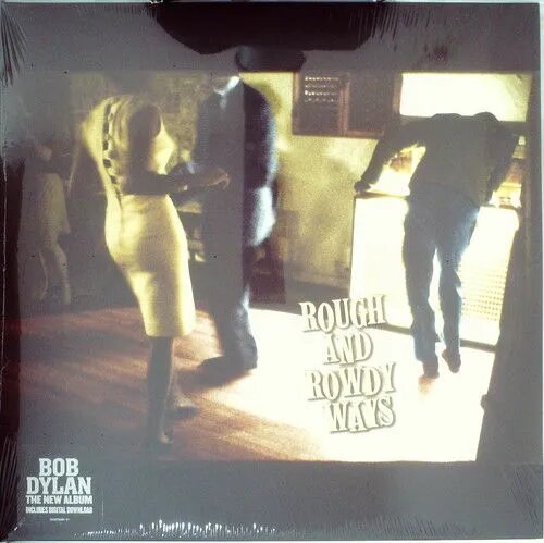 Dylan, Bob - Rough And Rowdy Ways (виниловая пластинка) 2LP