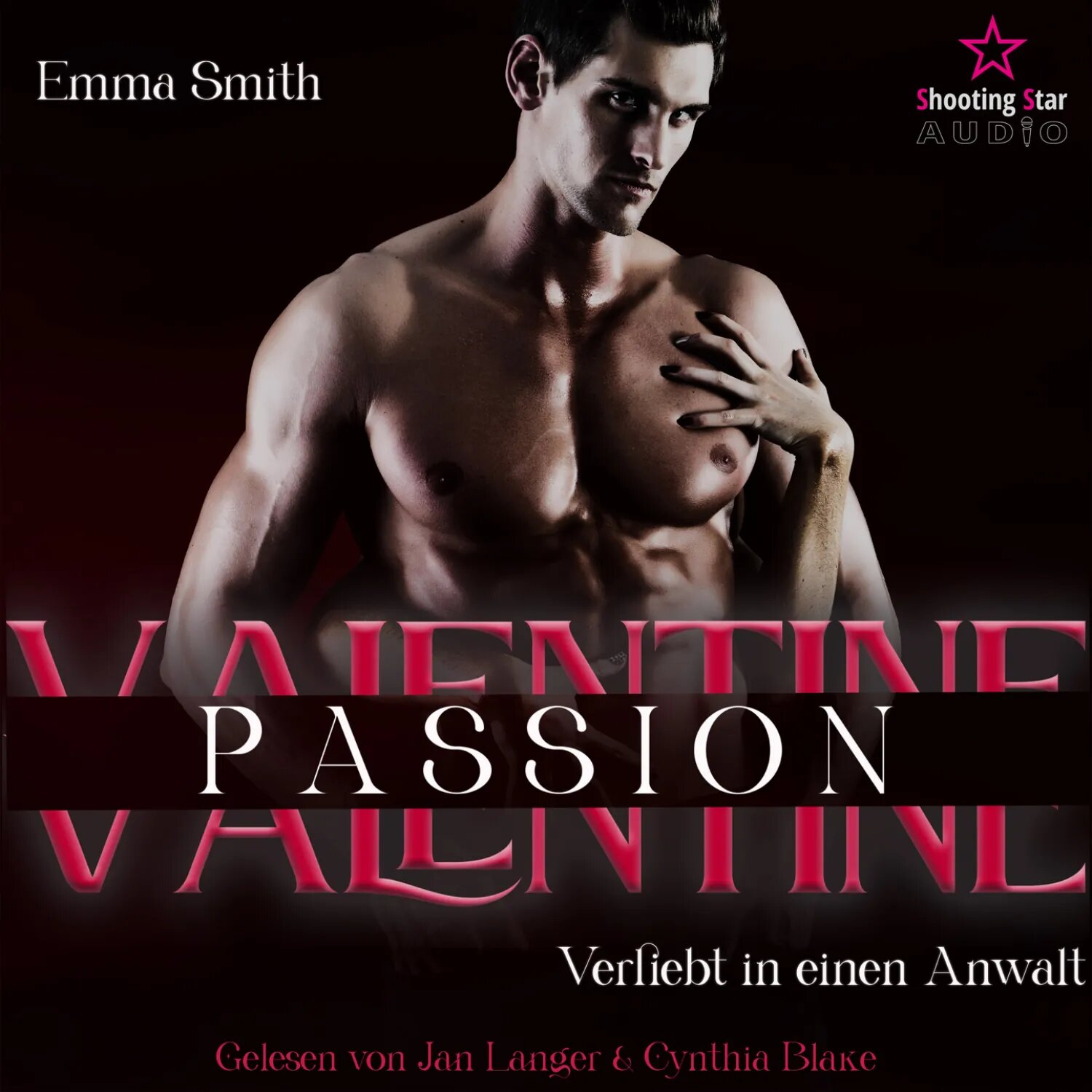 Valentine Passion: Verliebt in einen Anwalt - Be my Valentine, Band 2 (ungekürzt) [Аудиокнига]