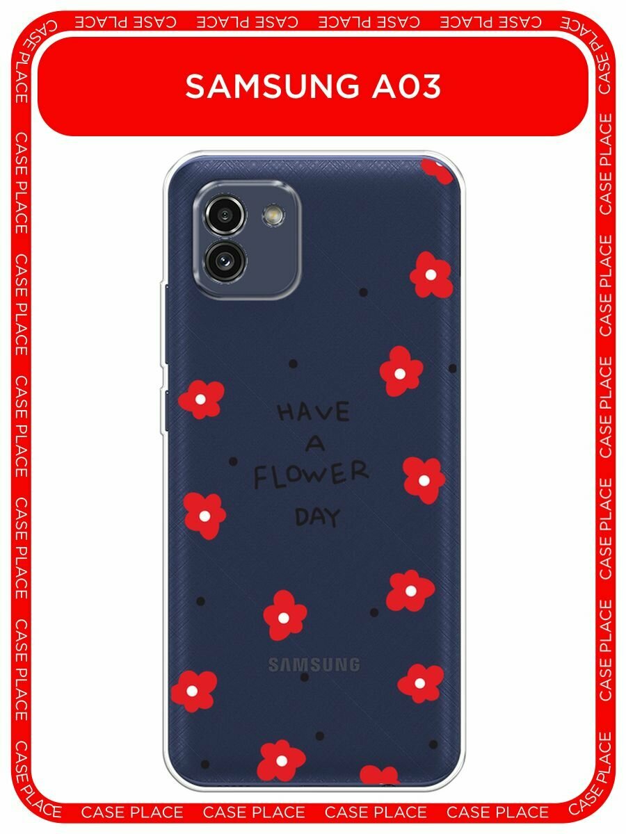 Чехол на Samsung Galaxy A03 / Самсунг Галакси А03 с принтом "Have a flower day 2", прозрачный