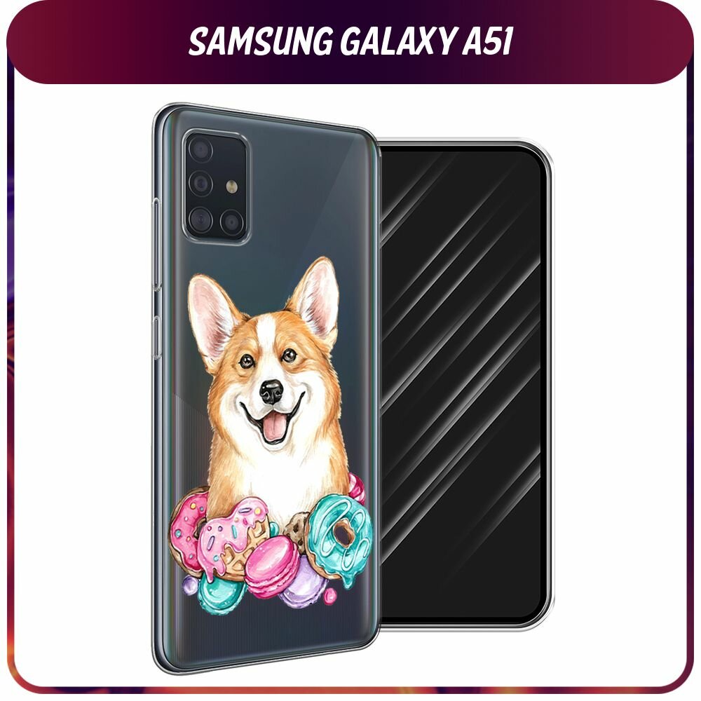 Чехол на Samsung Galaxy A51 / Самсунг Гэлакси А51 с принтом "Корги и сладости", прозрачный