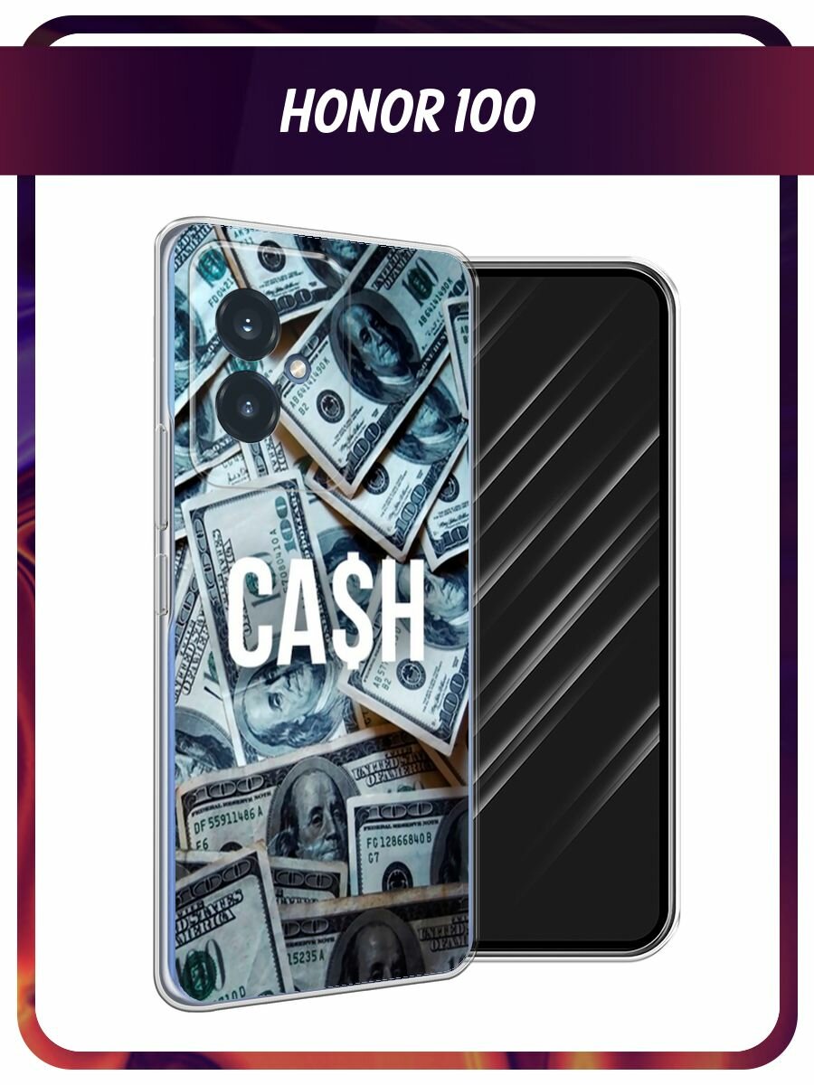 Силиконовый чехол на Honor 100 / Хонор 100 с принтом Cash