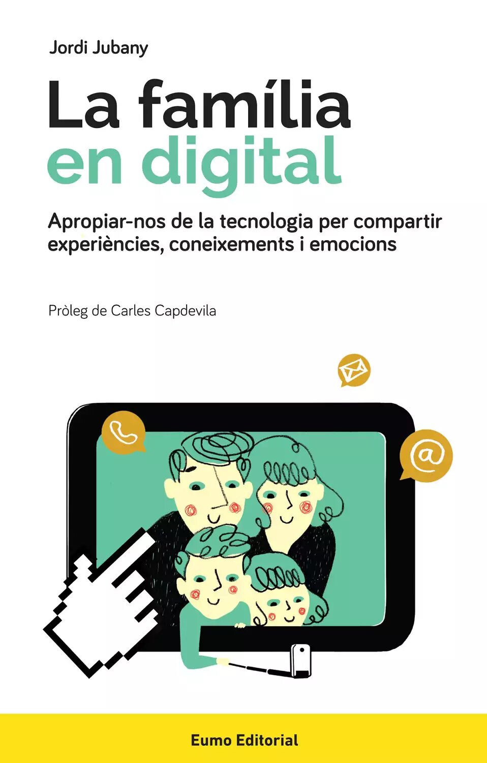 La família en digital [Цифровая книга]