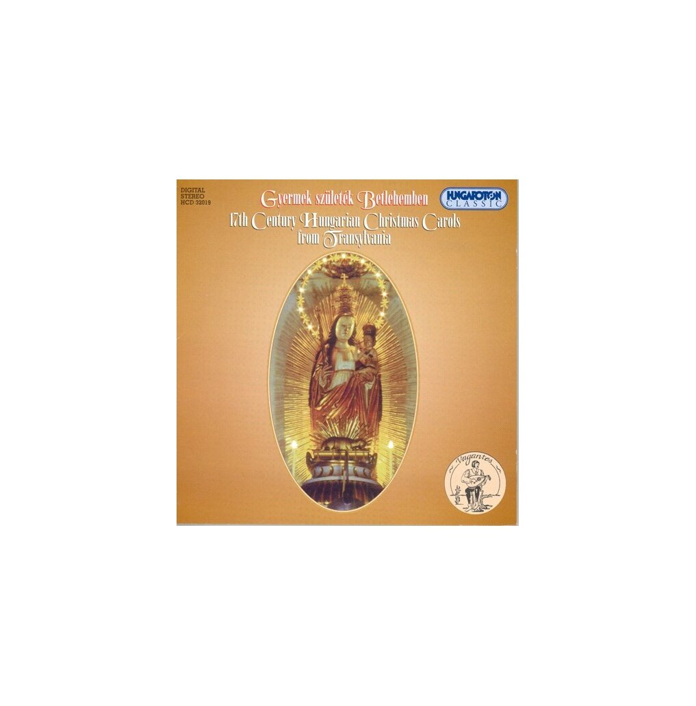 Диск CHRISTMAS CAROLS FROM 17TH CENTURY HUNGARIAN TRANSYLVANIA (1 CD)