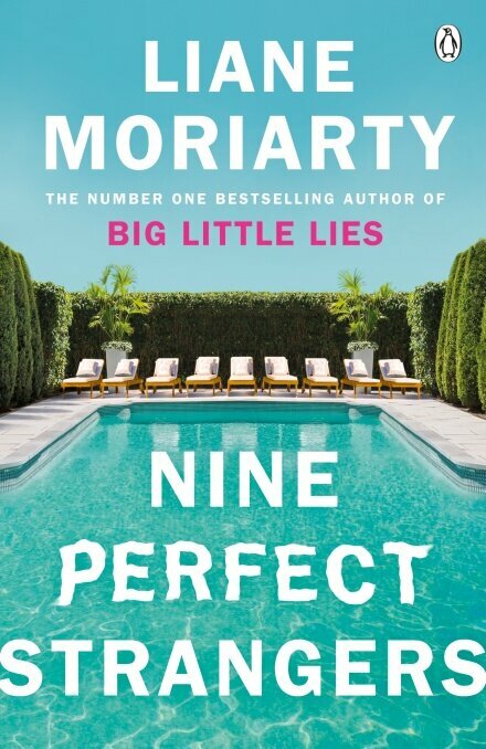 Nine Perfect Strangers: The No 1 bestseller now a major Amazon Prime series