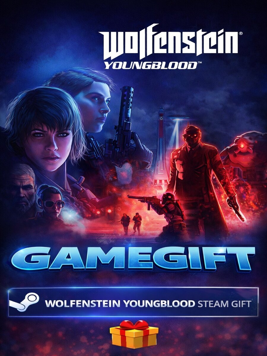 Игра Wolfenstein: Youngblood для STEAM ПК (PC) | Страна активации - США | Подарком на Ваш аккаунт | Автовыдача