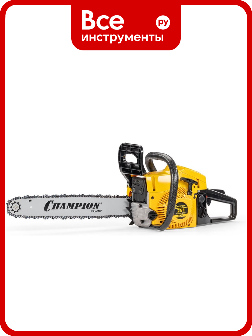 Бензопила Champion 251-18