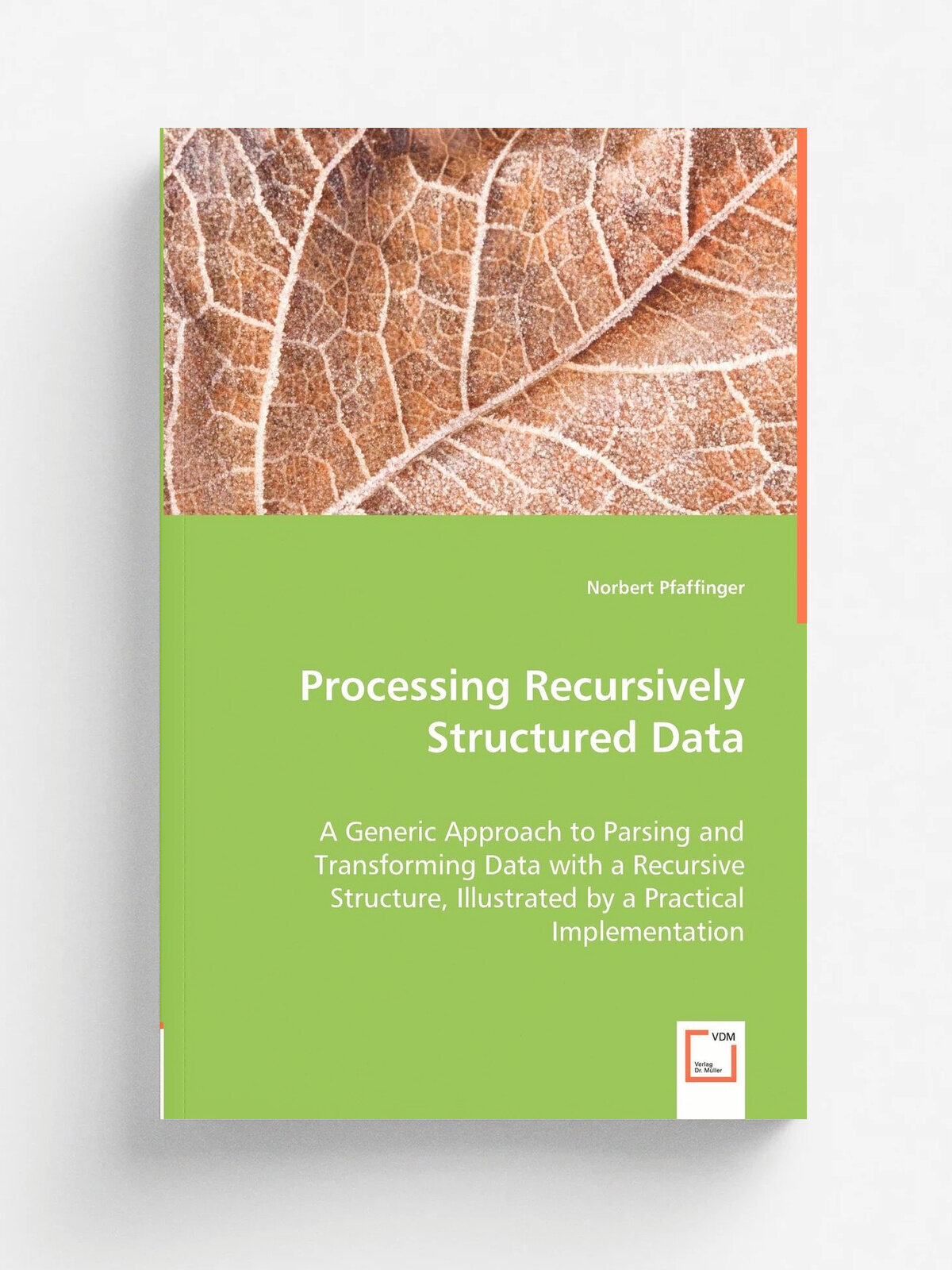 Processing Recursively Structured Data