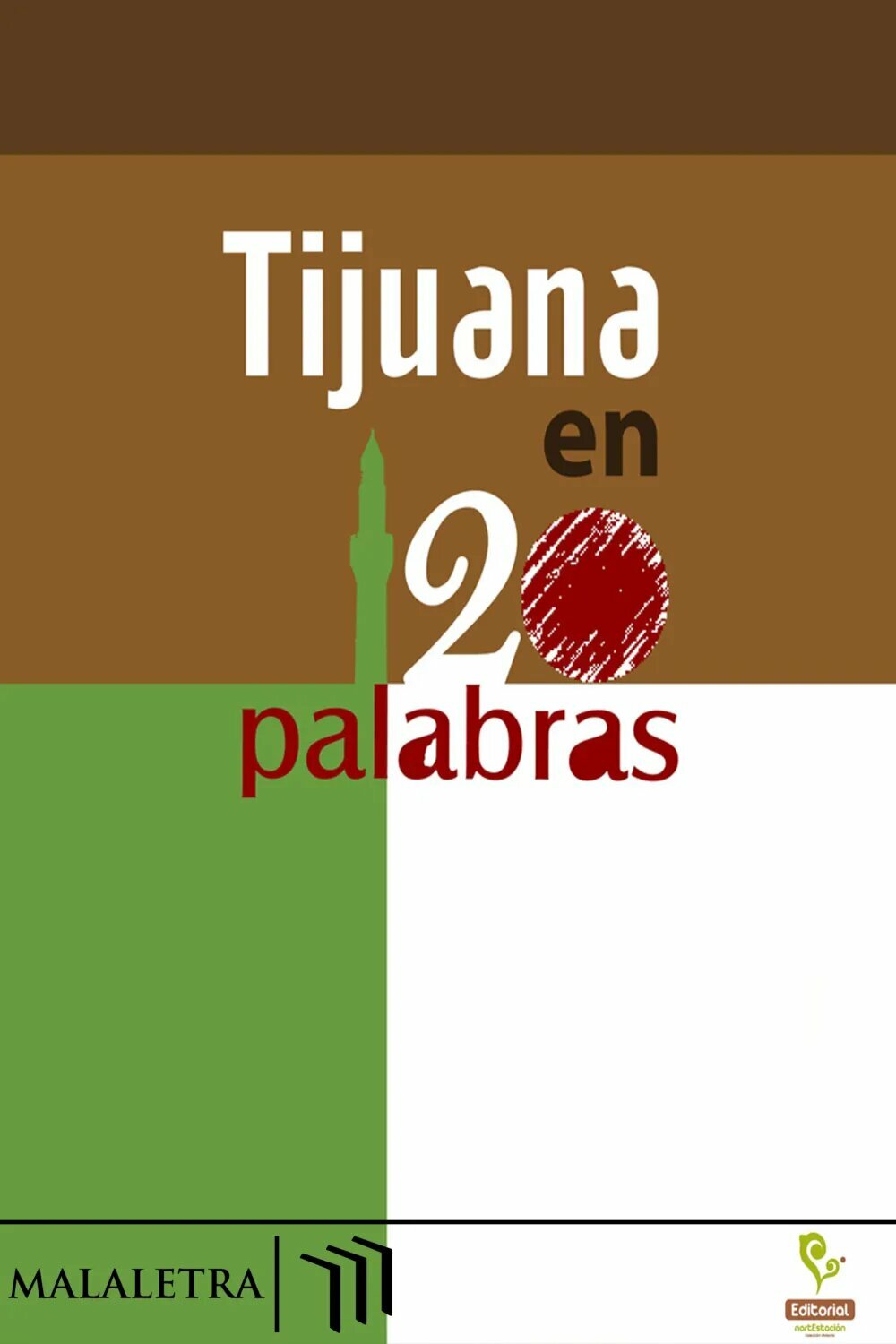 Tijuana en 120 palabras [Цифровая книга]