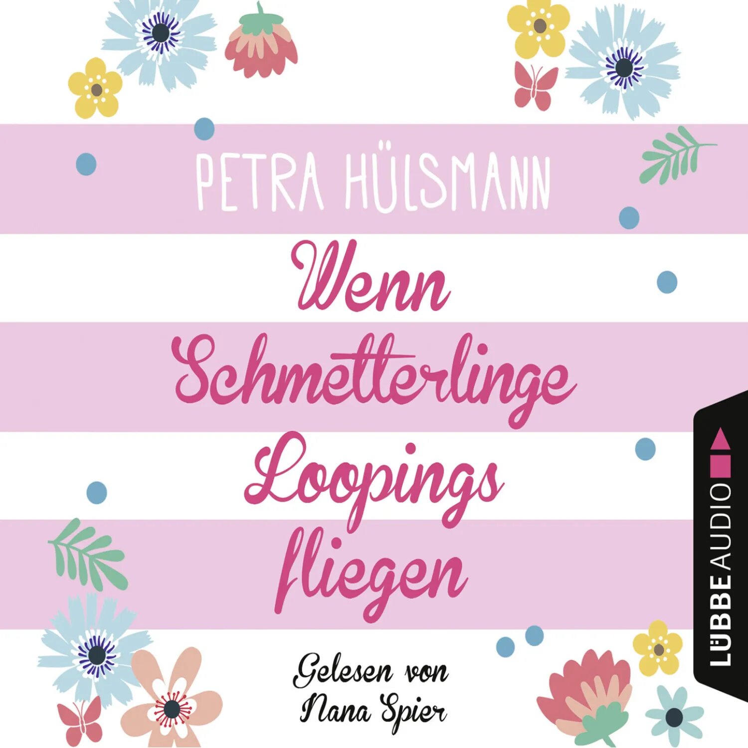 Wenn Schmetterlinge Loopings fliegen - Hamburg-Reihe, Teil 2 (Gekürzt) [Аудиокнига]