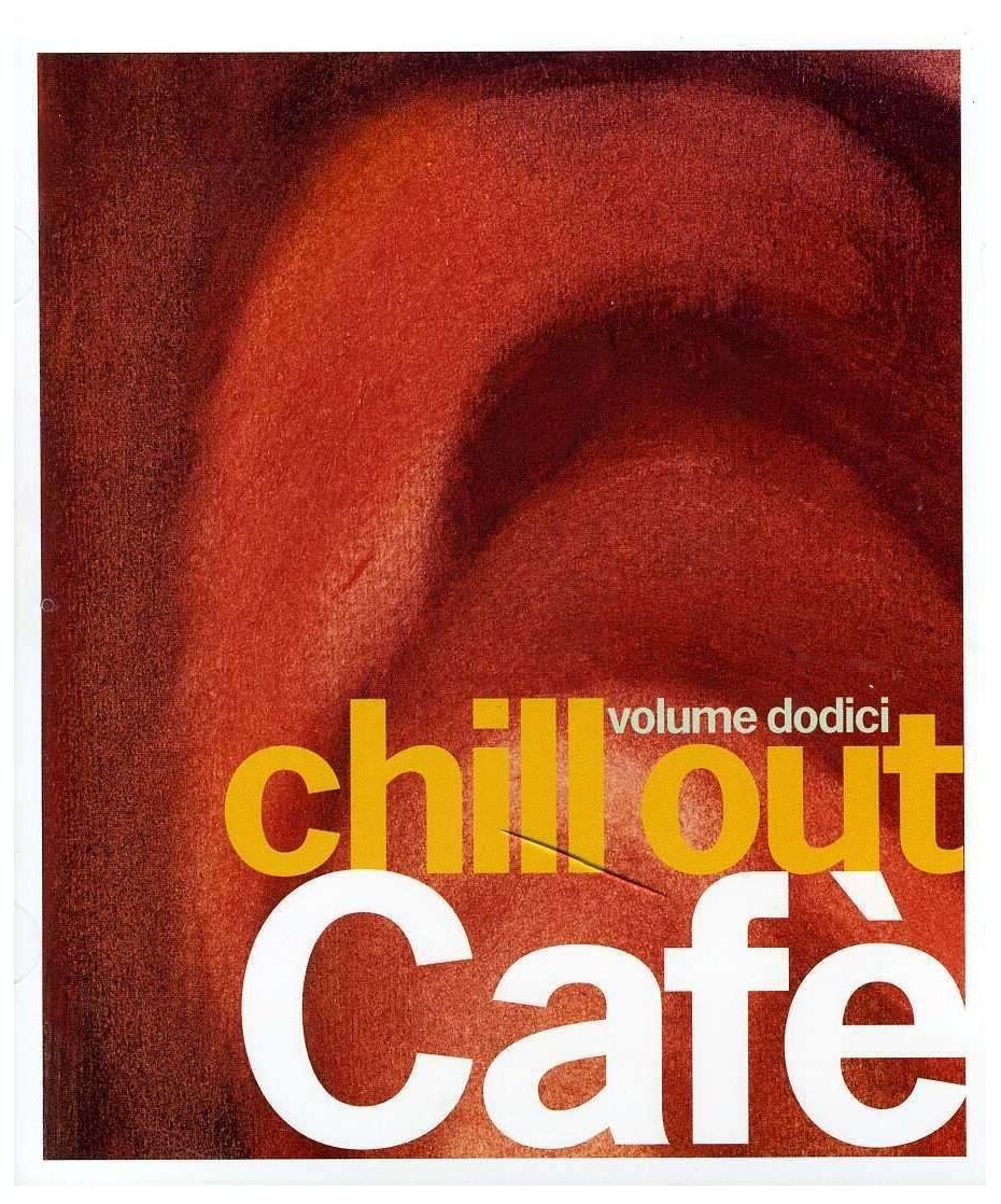 Диск Chill Out Cafe Vol.12 (2 CD)