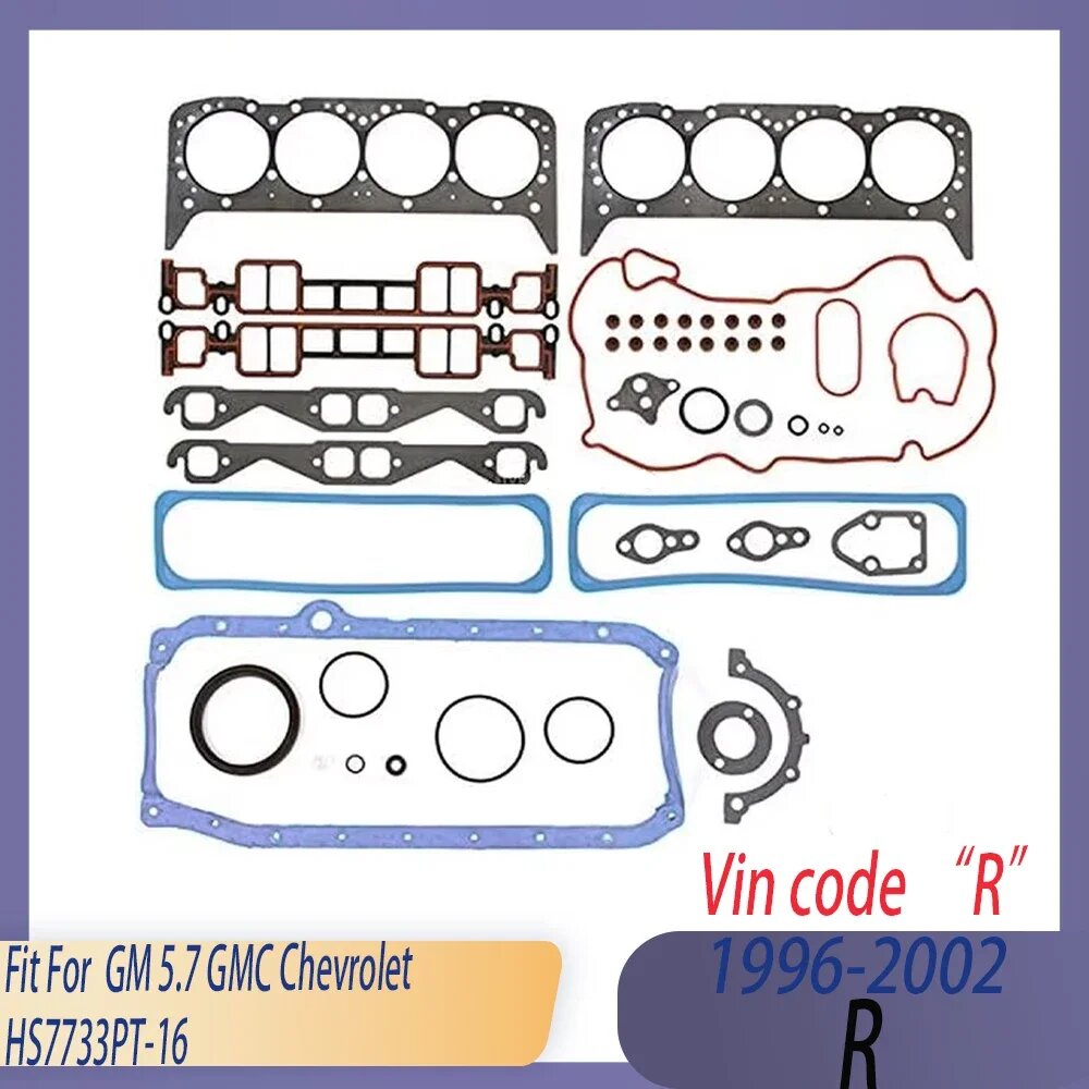 Детали двигателя, полный комплект прокладок головки блока цилиндров, подходит для 5,7 л V8 VIN CODE "R" GAS OHV 1996-2002 для GM 5,7 GMC Chevrolet HS7733PT-16