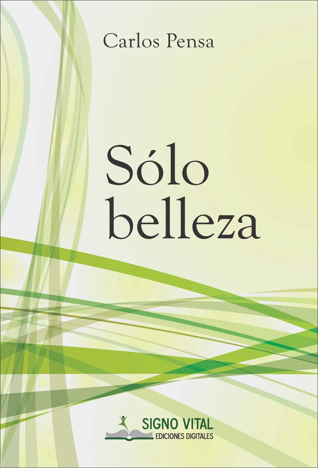 Sólo belleza [Цифровая книга]
