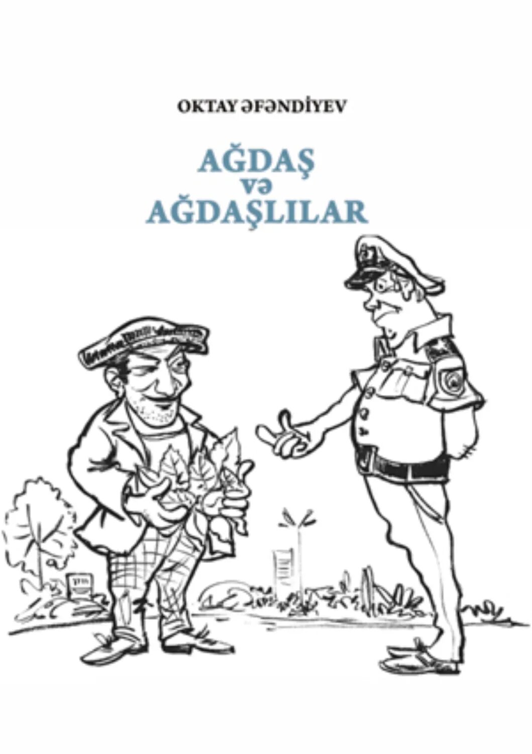 Ağdaş və ağdaşlılar [Цифровая книга]