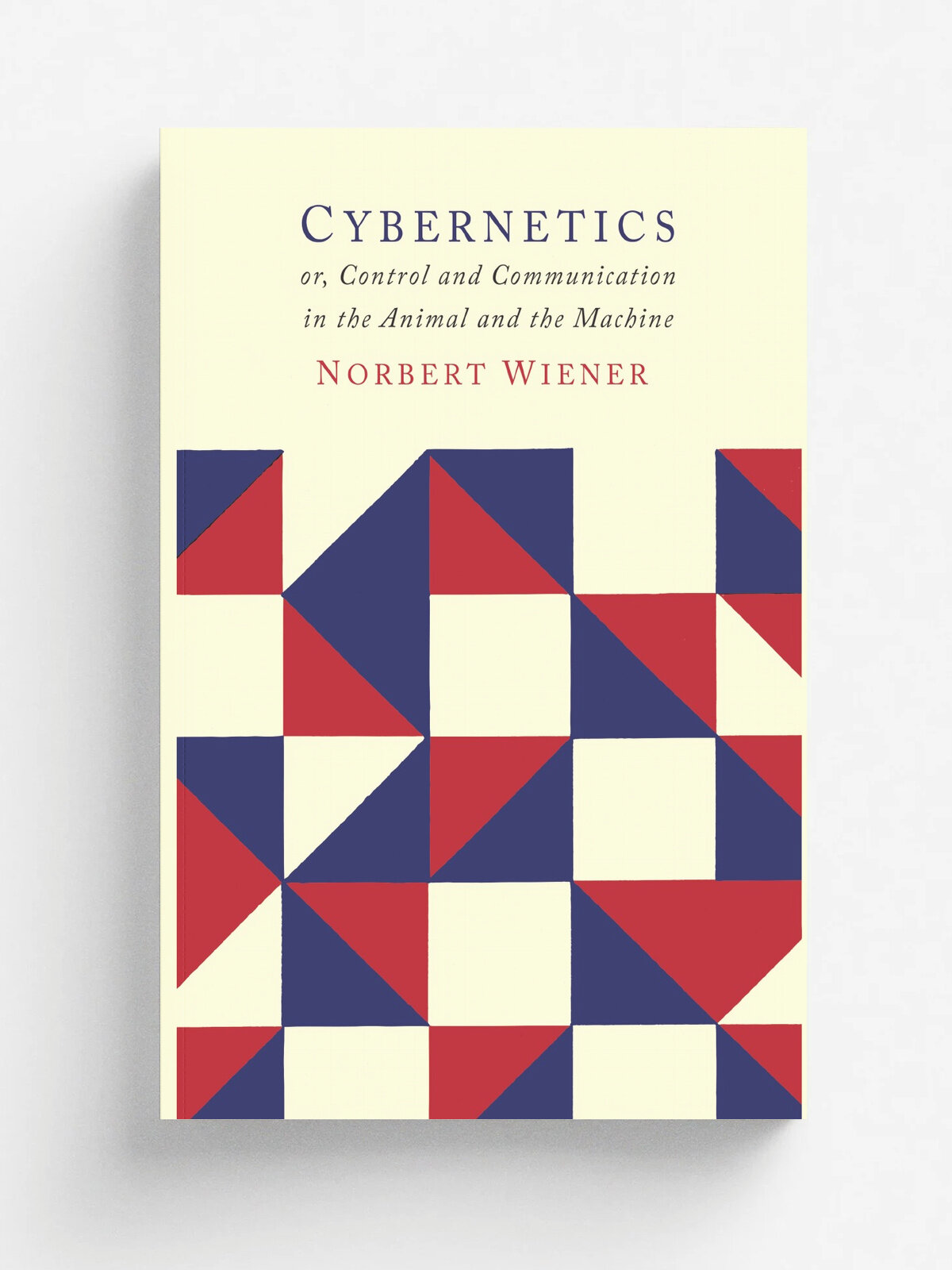 Cybernetics. Second Edition: Or the Control and Communication in the Animal and the Machine