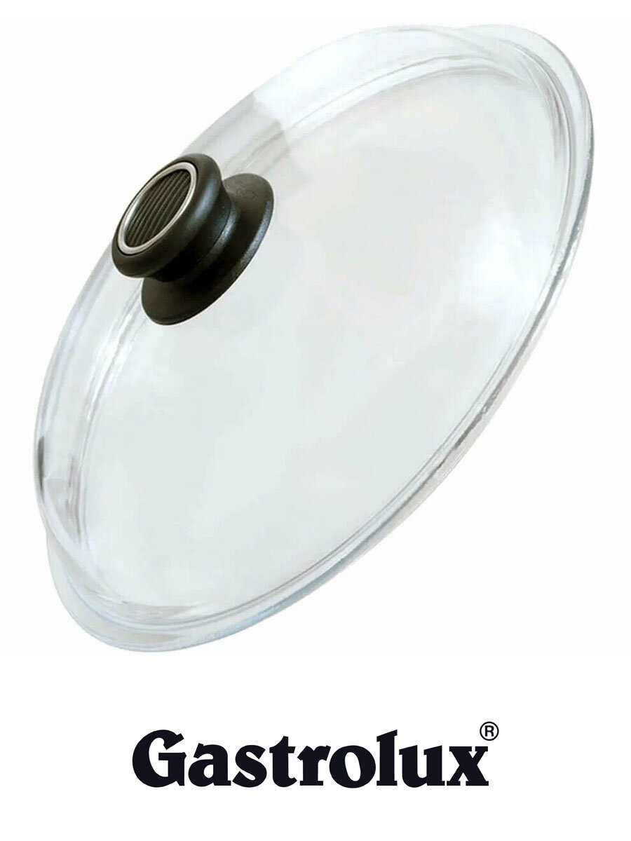 Крышка высокая Gastrolux, для кастрюли, для сковороды, 28 см, прозрачная
