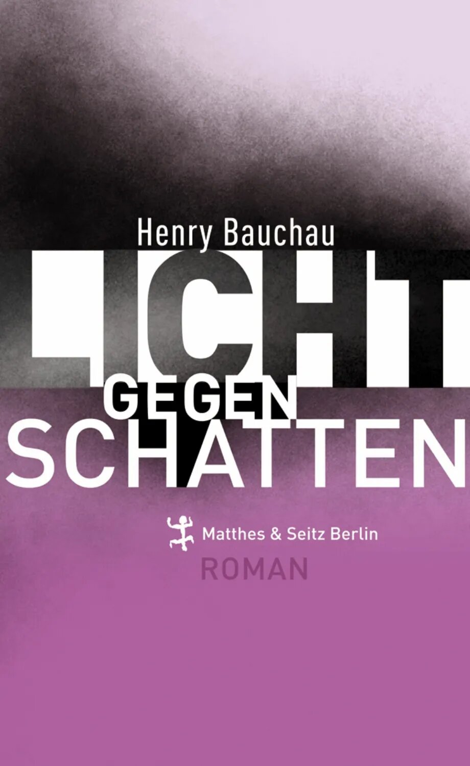 Licht gegen Schatten [Цифровая книга]
