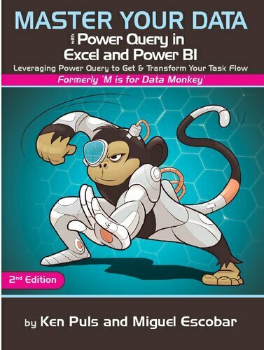 Master Your Data with Power Query in Excel and Power BI Reprinted books