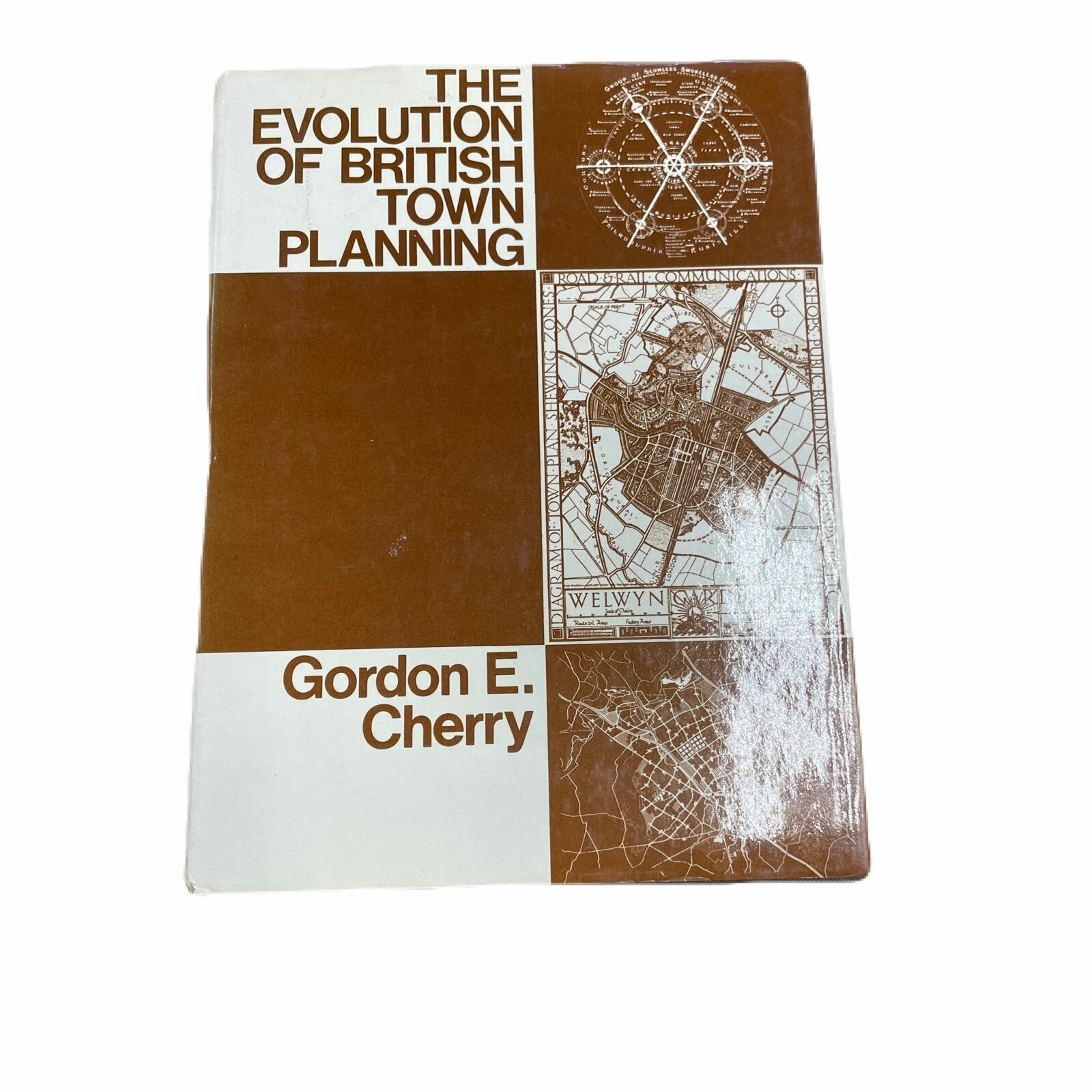 The Evolution of British Town Planning 1974