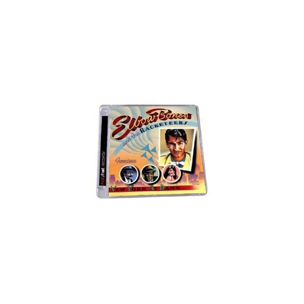 Диск Elbow Bones & The Racketeers - New York At Dawn (Expanded & Remastered) (1 CD)