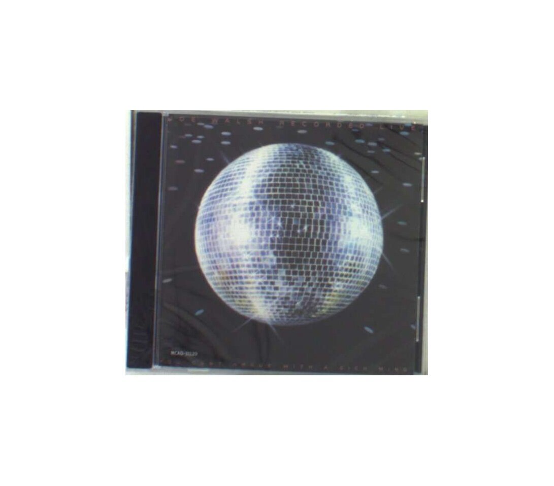 Диск Joe Walsh - You Can't Argue With A Sick Mind (1 CD)
