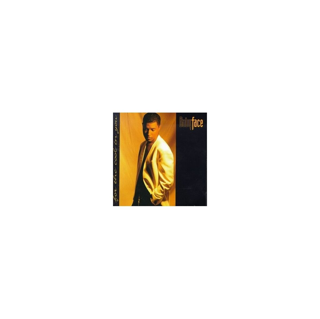 Диск Babyface: For the Cool in You (1 CD)
