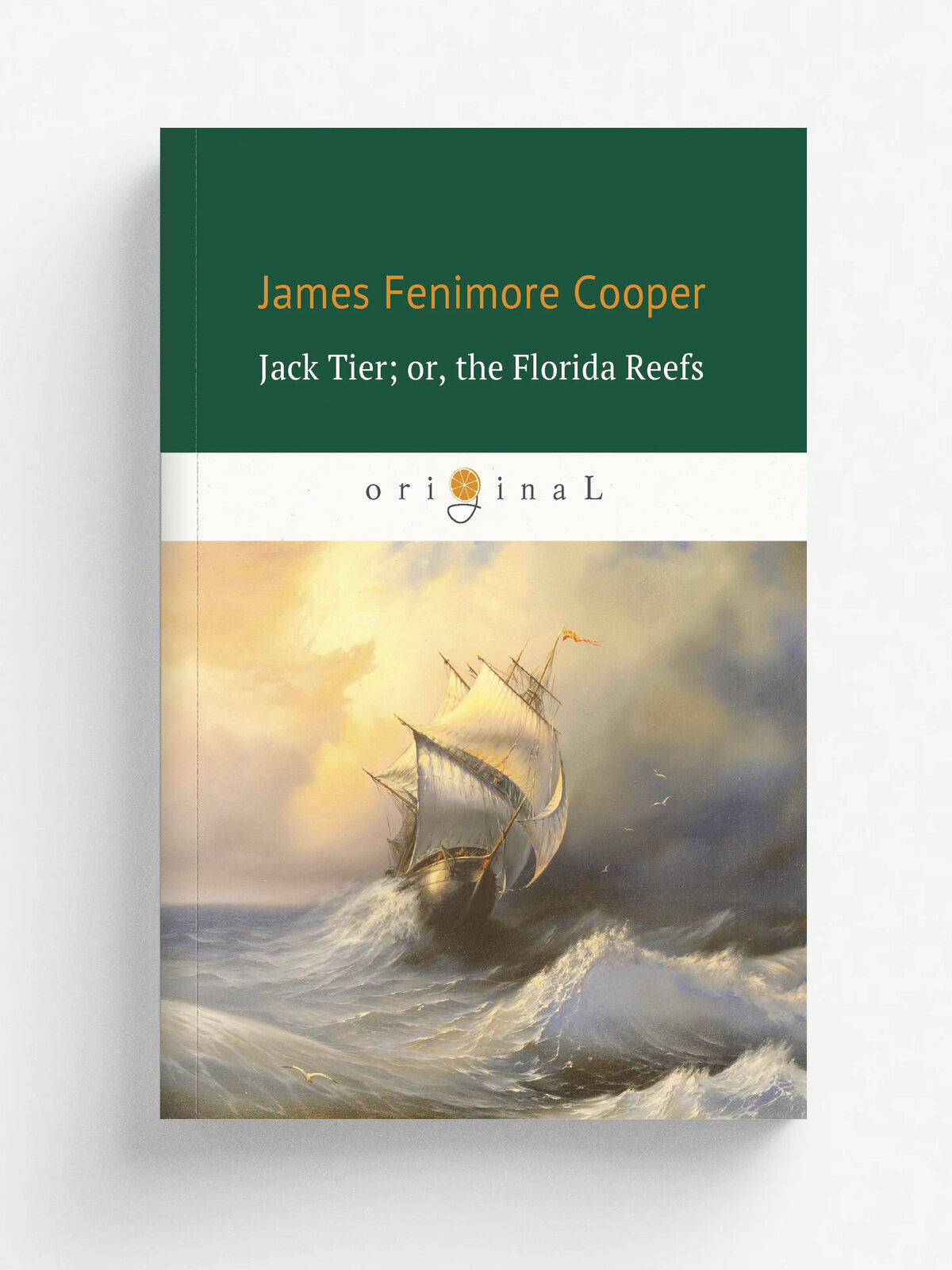 Jack Tier; or, the Florida Reefs / Джек Тиер; или Флоридские рифы