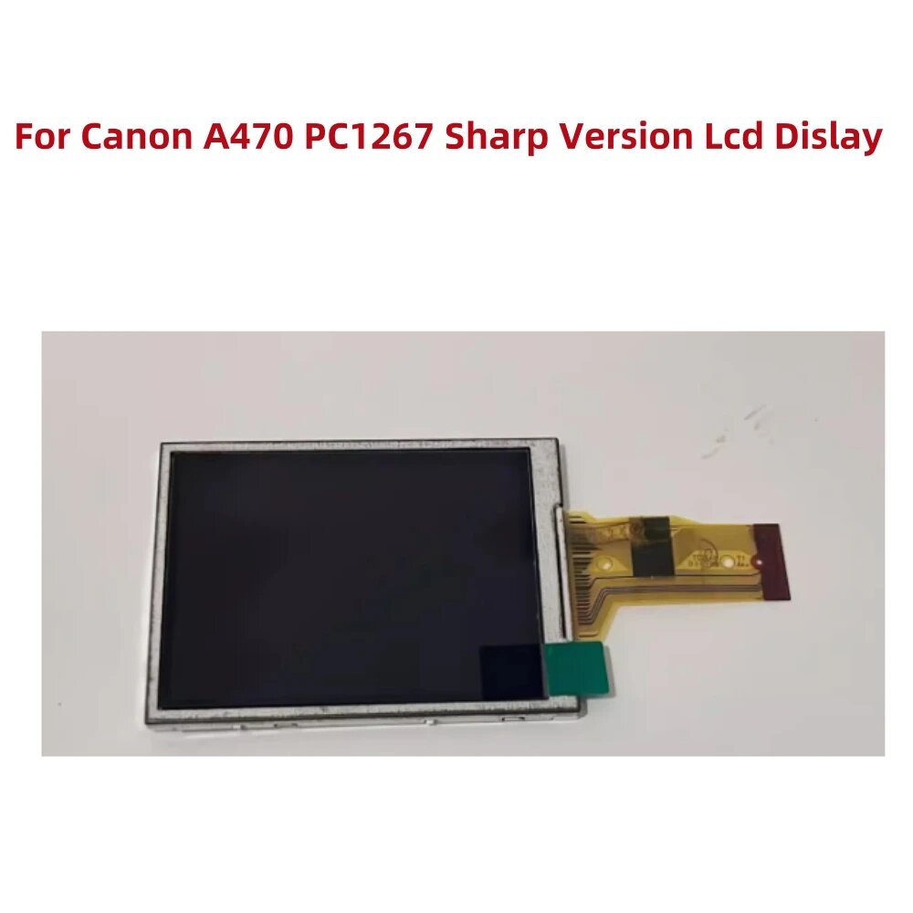 ЖК-экран для Canon A470 PC1267 A480 A490 A495 a470 shrap