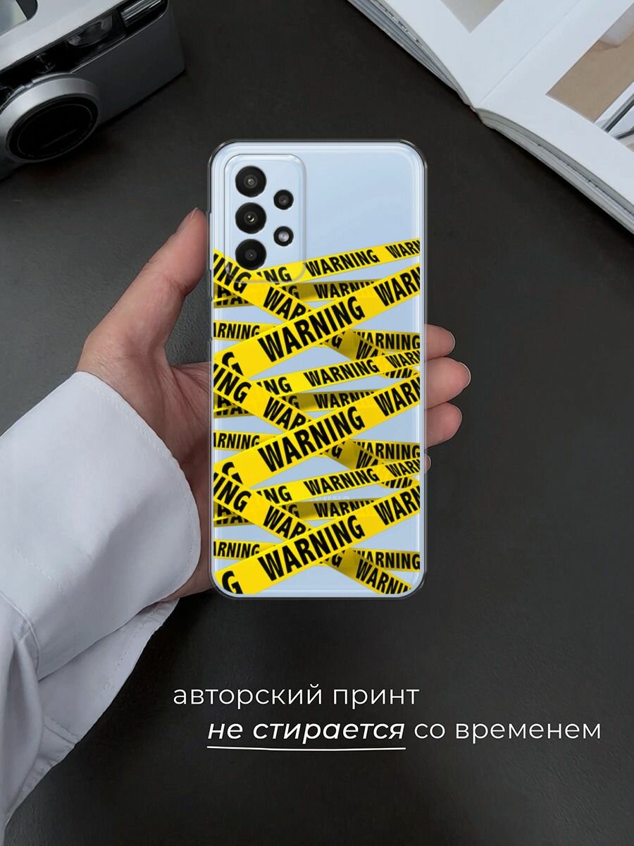 Чехол на Samsung Galaxy A23 / Самсунг Галакси А23 с принтом "Warning!", прозрачный — фото 1