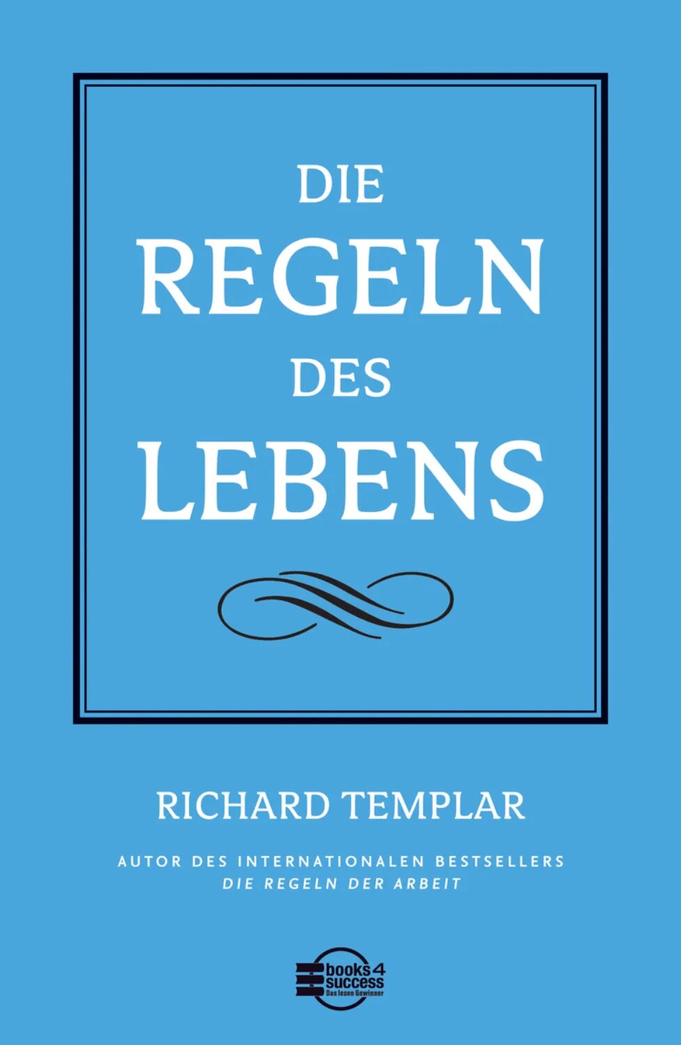 Die Regeln des Lebens [Цифровая книга]