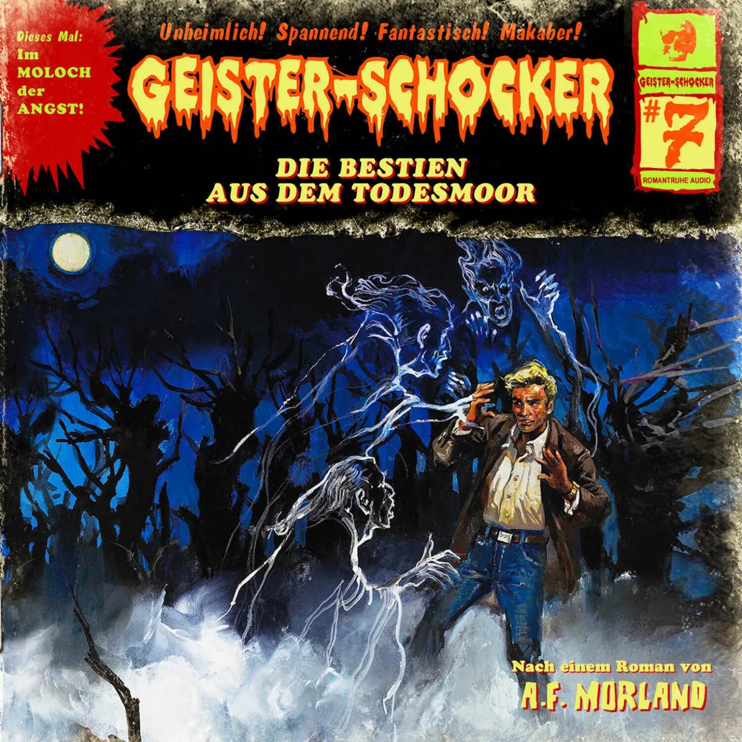 Geister-Schocker, Folge 7: Die Bestien aus dem Todesmoor [Аудиокнига]