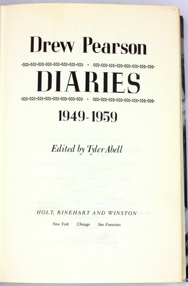 Drew Pearson Diaries 1949-1959 — фото 1