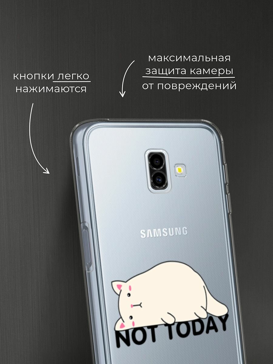 Чехол на Samsung Galaxy J6 + / Самсунг Галакси J6 Плюс 2018 с принтом "Cat not today", прозрачный — фото 1