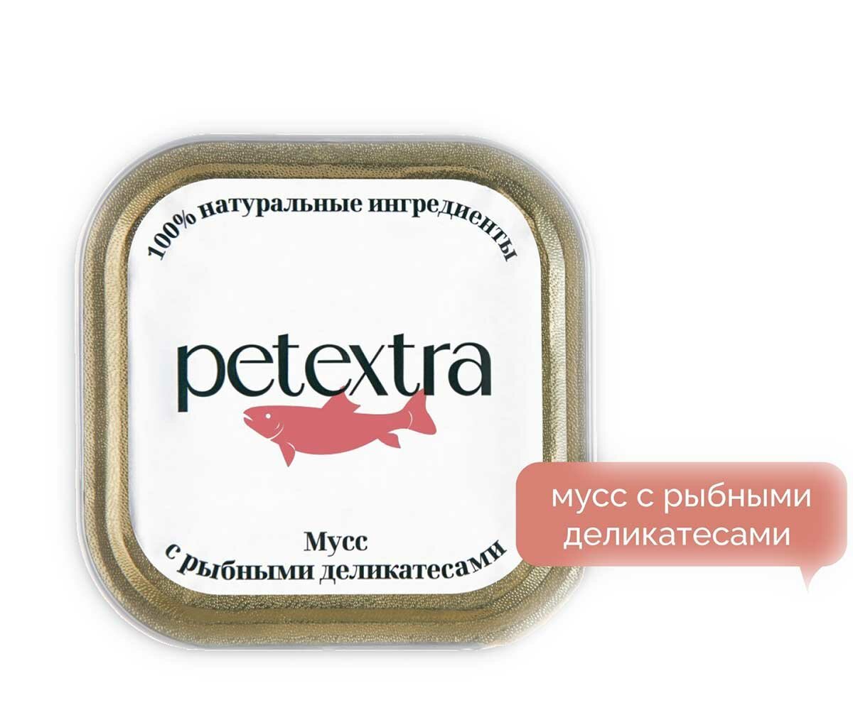Влажный корм Petextra для кошек рыбный деликатес мусс 100г