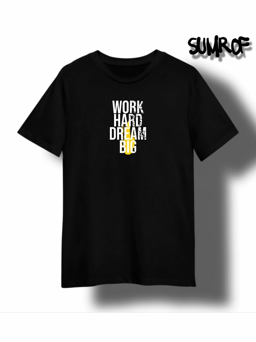 Футболка Zerosell работай усердно ради мечты