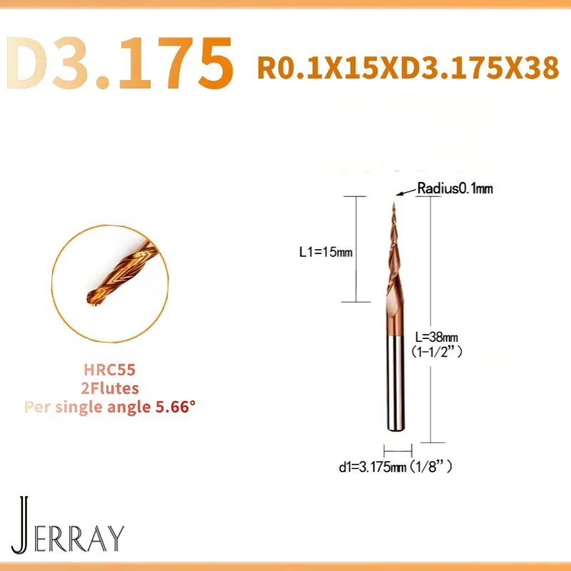 JERRAY R0.1x15xD3.175x38 HRC55 твердосплавные конические сферические концевые фрезы фрезы с ЧПУ фрезы с ЧПУ R1.0X30.5XD6X75