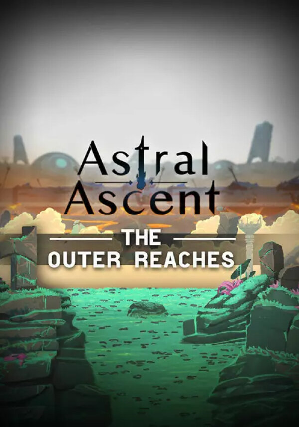 (DLC) Astral Ascent - The Outer Reaches (Ключ Steam/Mac, PC) Регион: РФ и СНГ