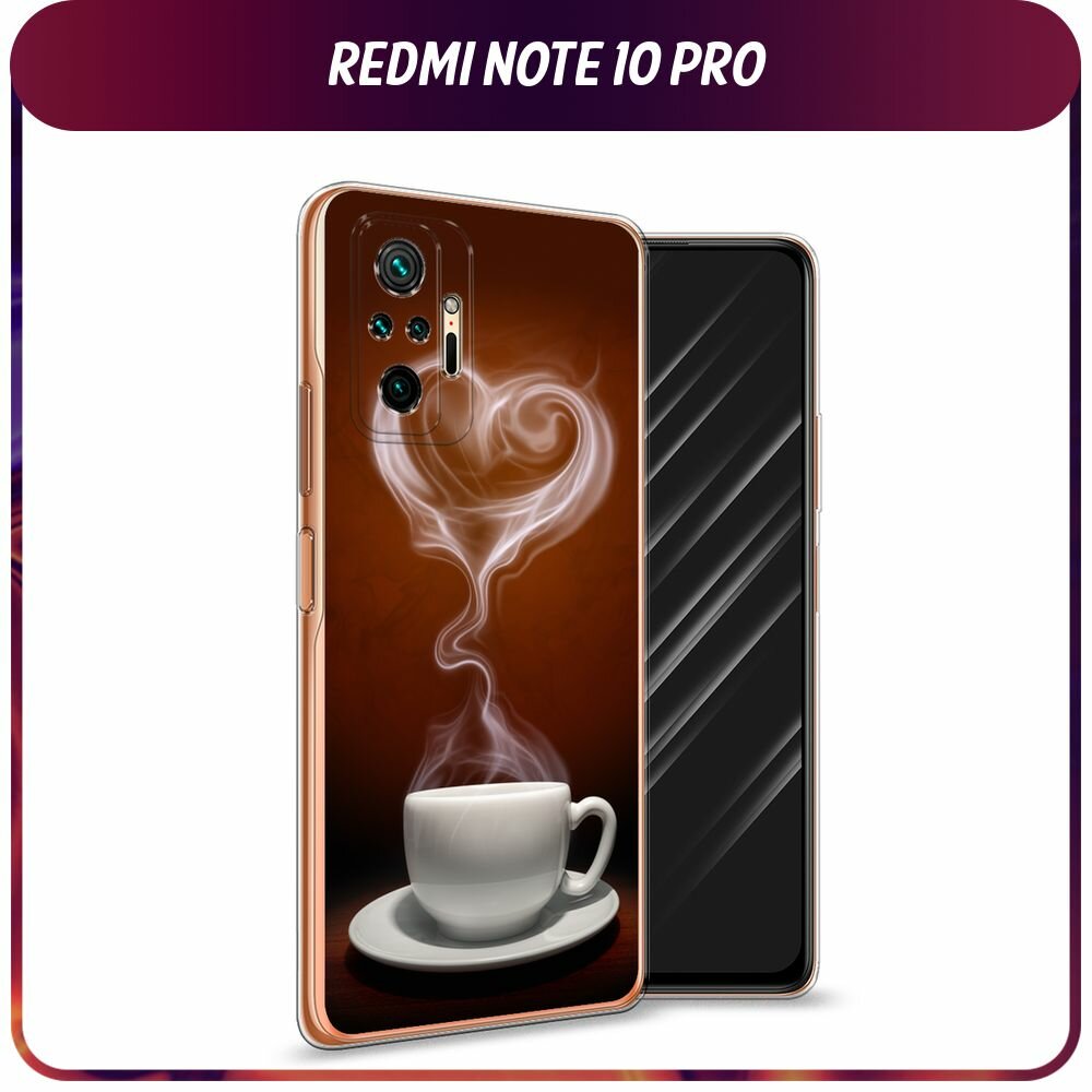 Чехол на Xiaomi Redmi Note 10 Pro / Сяоми Редми Нот 10 Pro с принтом "Кофейная любовь"