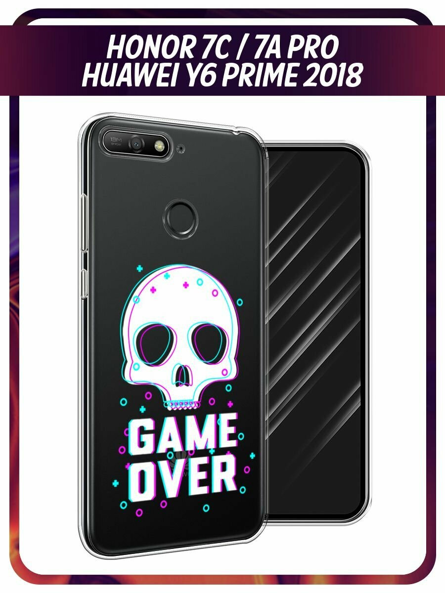 Чехол на Honor 7C/7A Pro/Huawei Y6 Prime 2018 / Хонор 7С/7А Про с принтом Череп Game Over, прозрачный