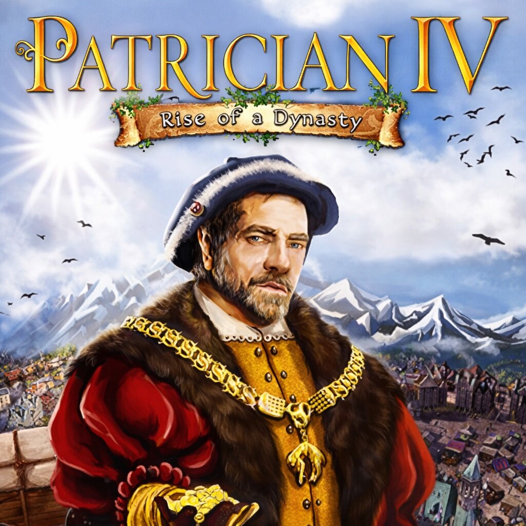Patrician IV: Rise of a Dynasty [Steam / Россия и СНГ]
