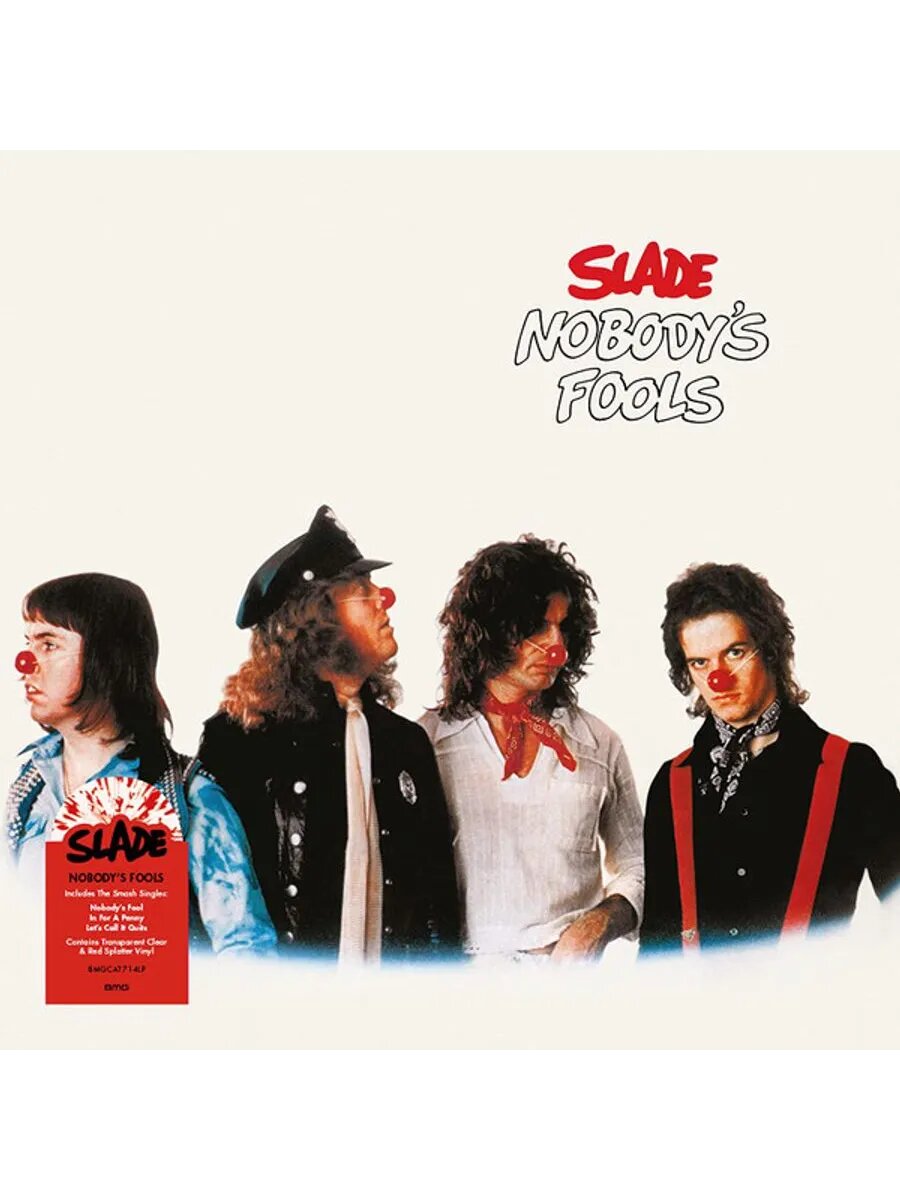 Slade - Nobody's Fools (Clear/Red splatter vinyl)