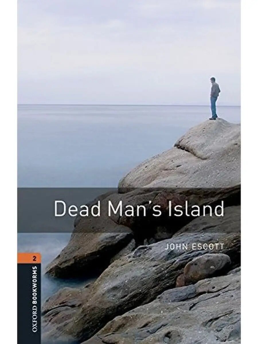 Oxford Bookworms Library 2 Dead Man's Island & Audio | Oxford University Press