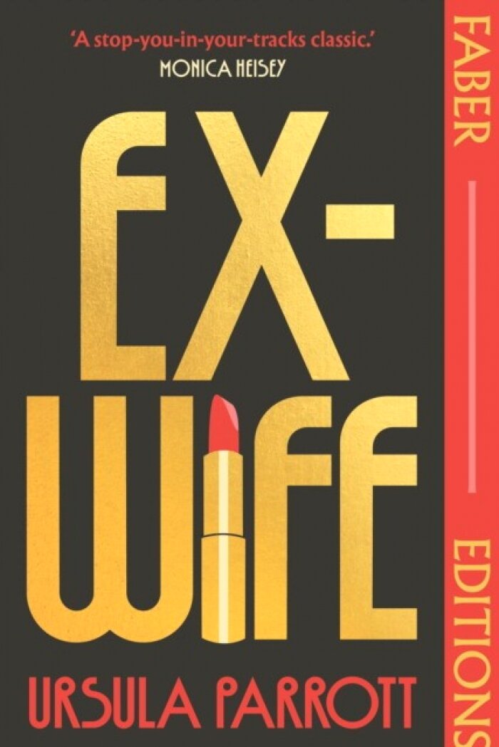 Ex-wife (faber editions)