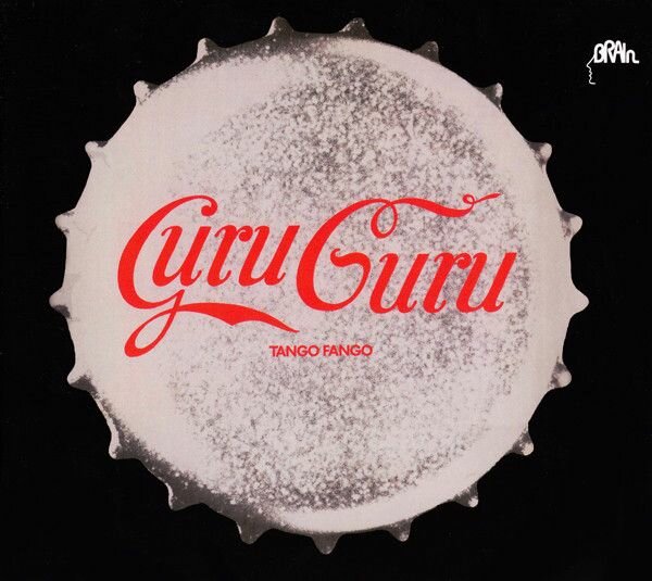 Guru Guru. Tango Fango (Germany, Brain, 060075316345, 2009, Digipak) CD