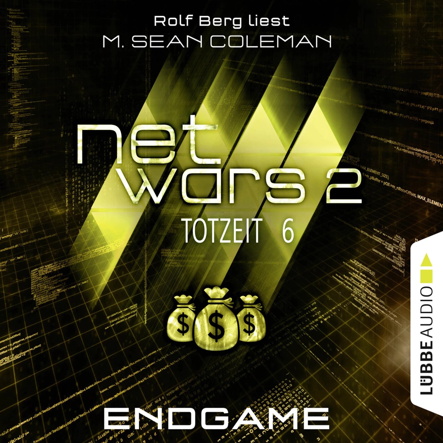 Netwars, Staffel 2: Totzeit, Folge 6: Endgame [Аудиокнига]
