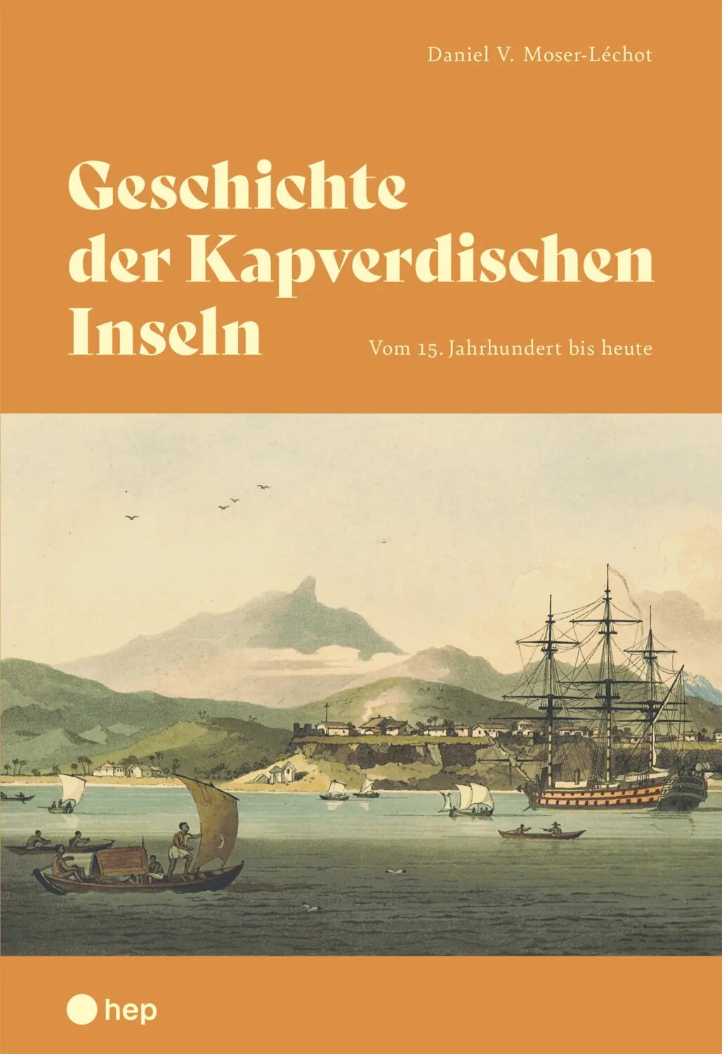 Geschichte der Kapverdischen Inseln (E-Book) [Цифровая книга]