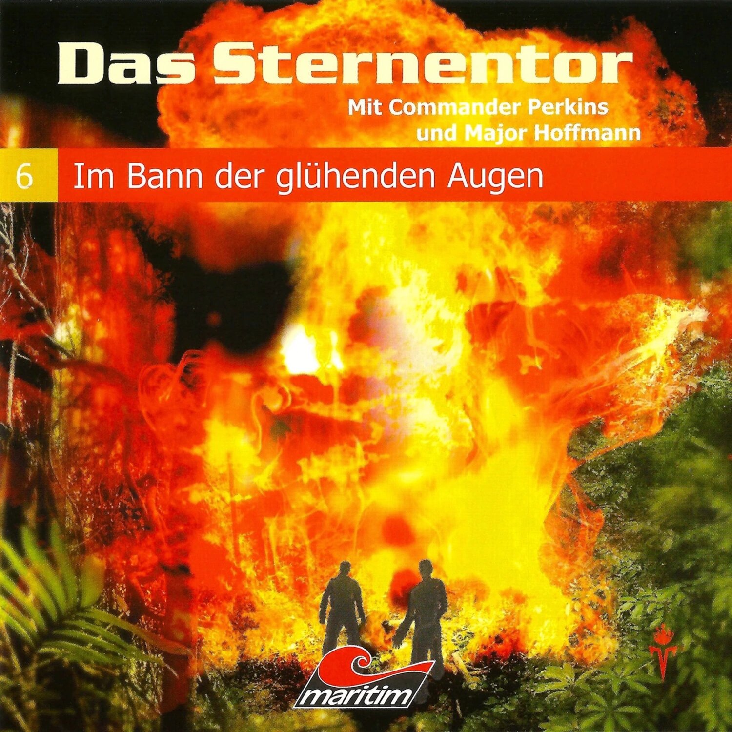 Das Sternentor - Mit Commander Perkins und Major Hoffmann, Folge 6: Im Bann der glühenden Augen [Аудиокнига]
