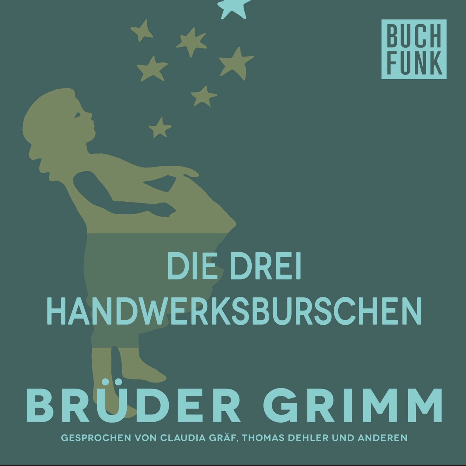 Die drei Handwerksburschen [Аудиокнига]