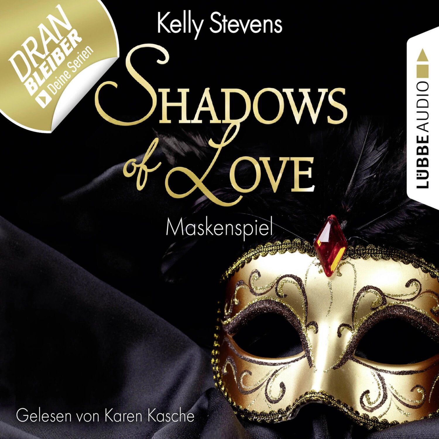 Shadows of Love, Folge 5: Maskenspiel [Аудиокнига]