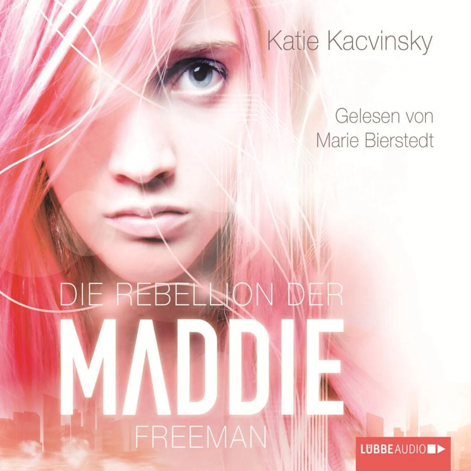 Die Rebellion der Maddie Freeman [Аудиокнига]